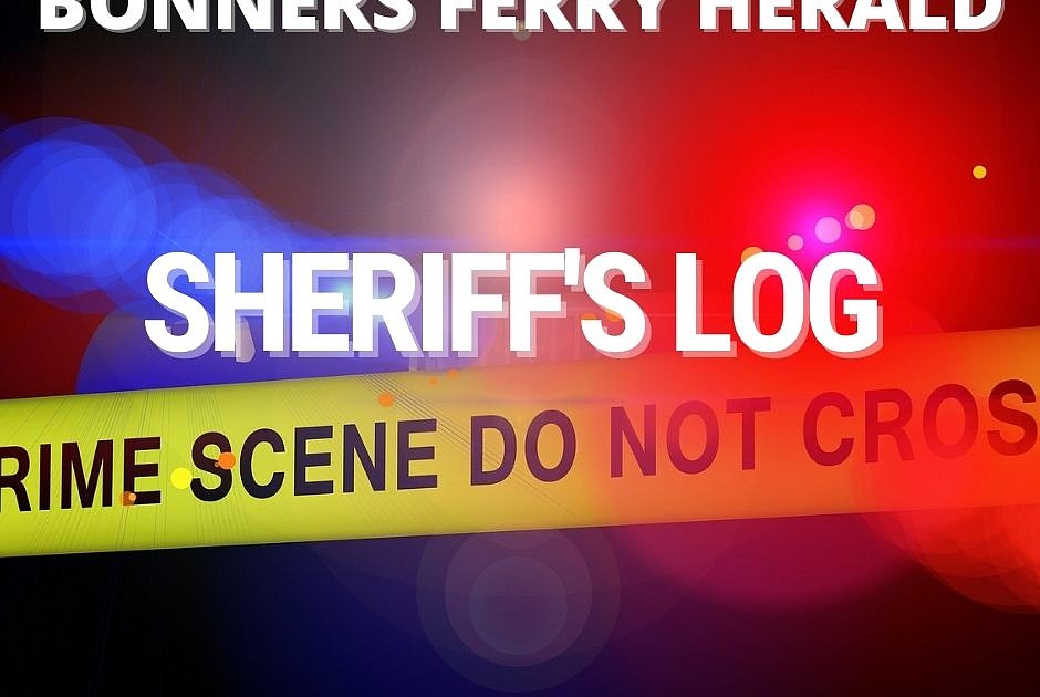 Sheriff's log - 05/18 - 05/25 | Bonners Ferry Herald