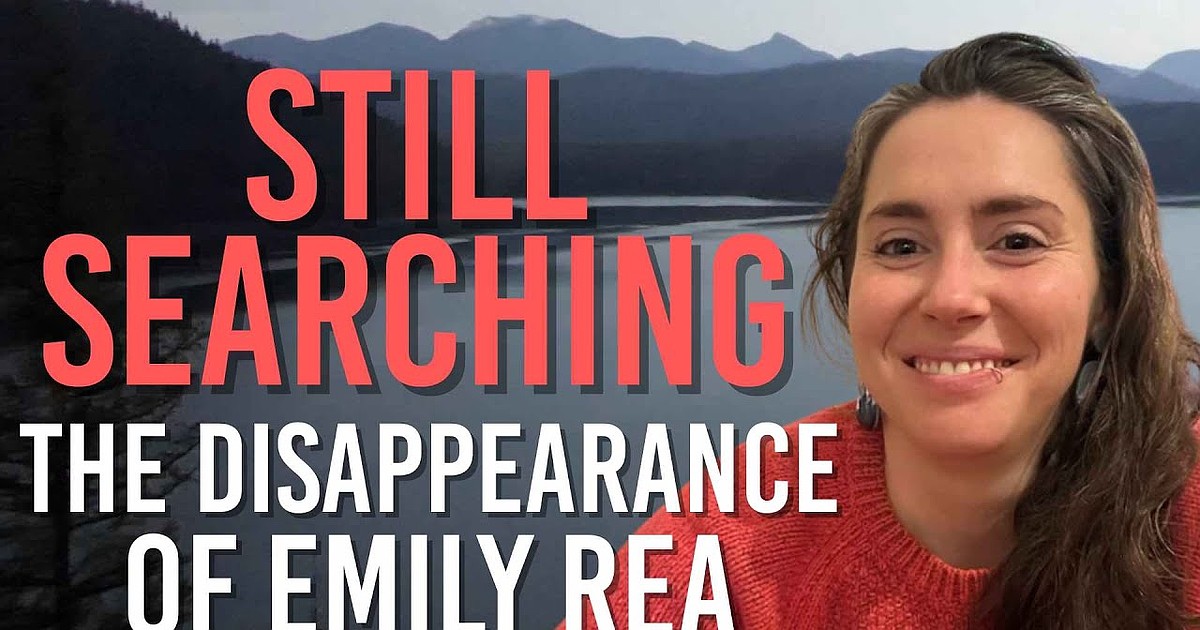 Still searching one year later: The disappearance of Emily Rea ...